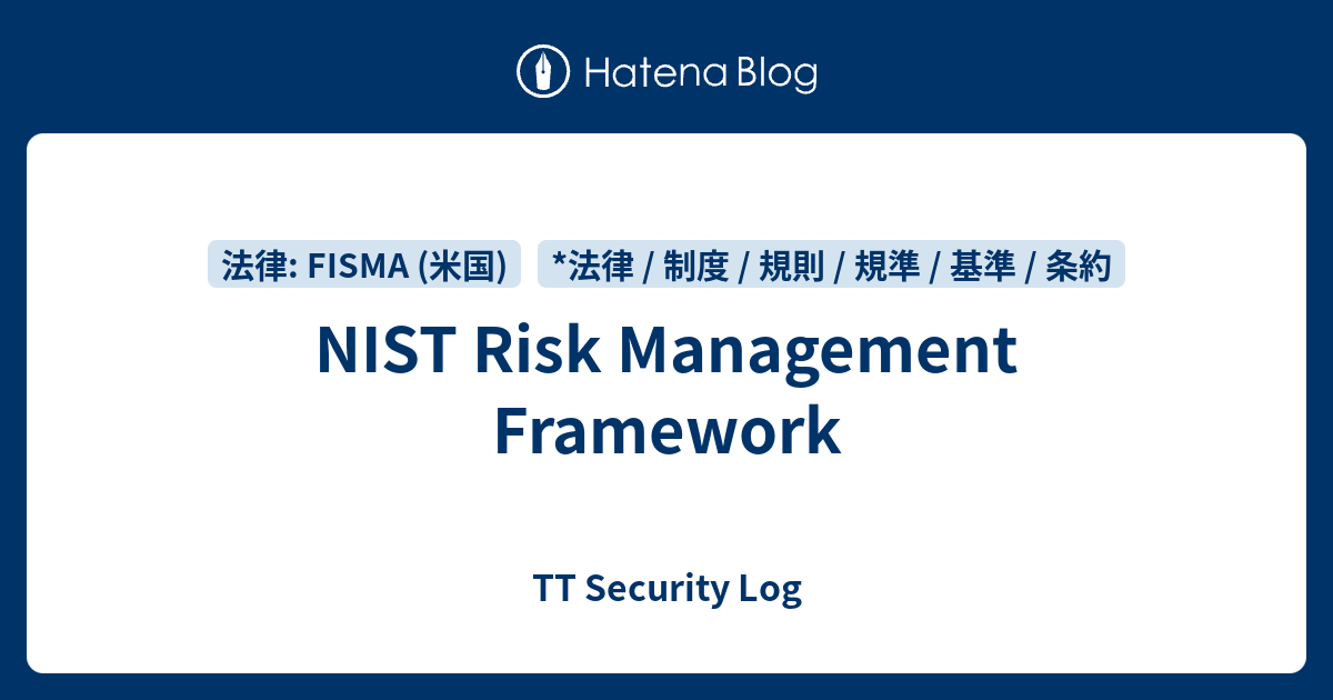 NIST Risk Management Framework - TT Security Log