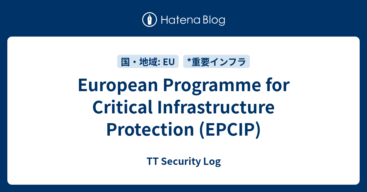 European Programme for Critical Infrastructure Protection (EPCIP) - TT ...