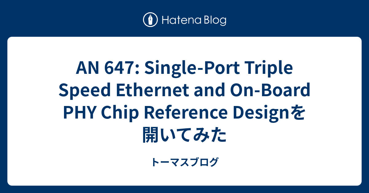 AN 647: Single-Port Triple Speed Ethernet and On-Board PHY Chip ...