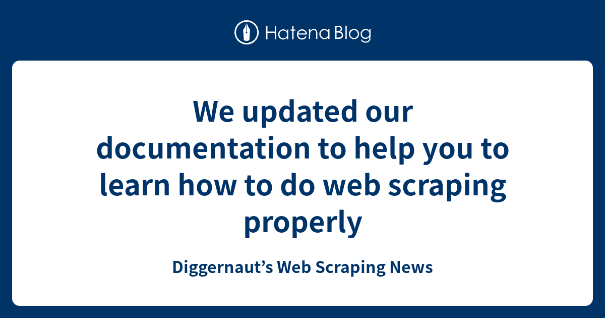 We updated our documentation to help you to learn how to do web ...