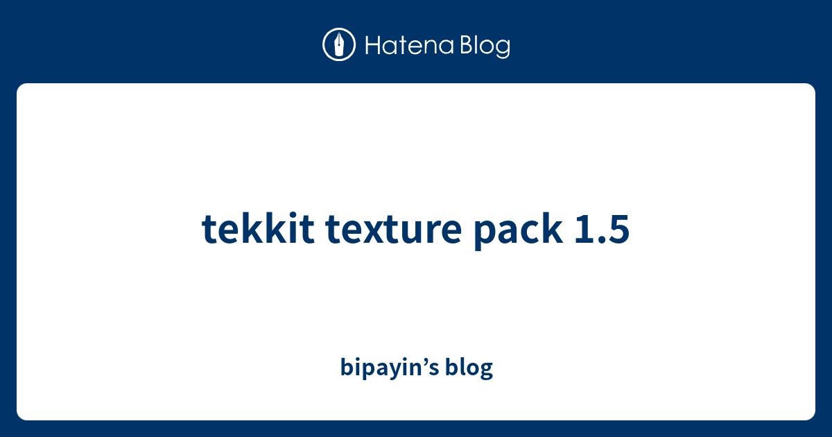 tekkit texture pack 1.5 - bipayin’s blog