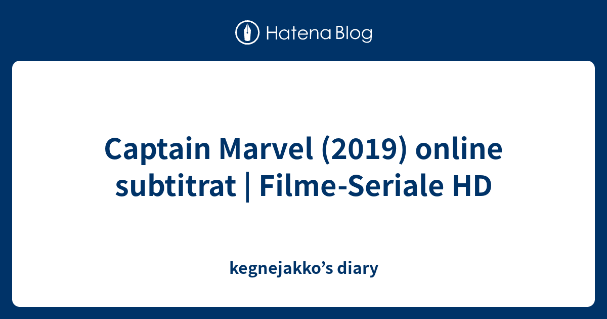 Captain Marvel (2019) online subtitrat | Filme-Seriale HD - kegnejakko ...