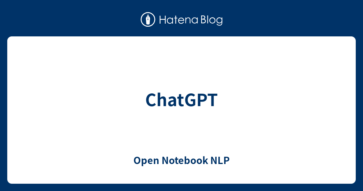 ChatGPT - Open Notebook NLP