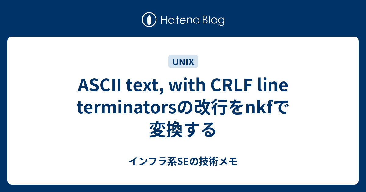 ASCII Text With CRLF Line Terminators nkf SE 