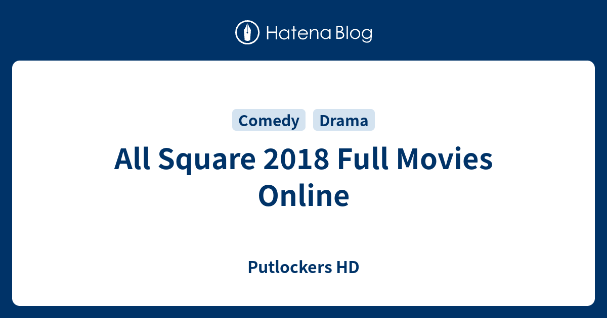 All Square 2018 Full Movies Online - Putlockers HD