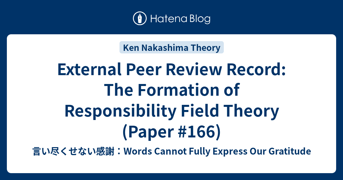 External Peer Review Record: The Formation of Responsibility Field ...