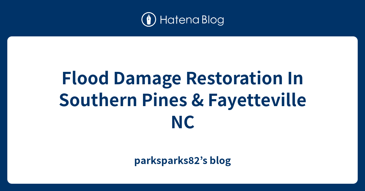 Flood Damage Restoration In Southern Pines & Fayetteville NC ...