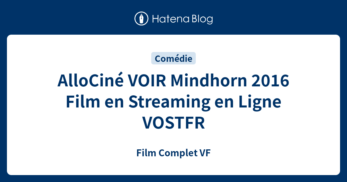 AlloCiné VOIR Mindhorn 2016 Film en Streaming en Ligne VOSTFR - Film ...