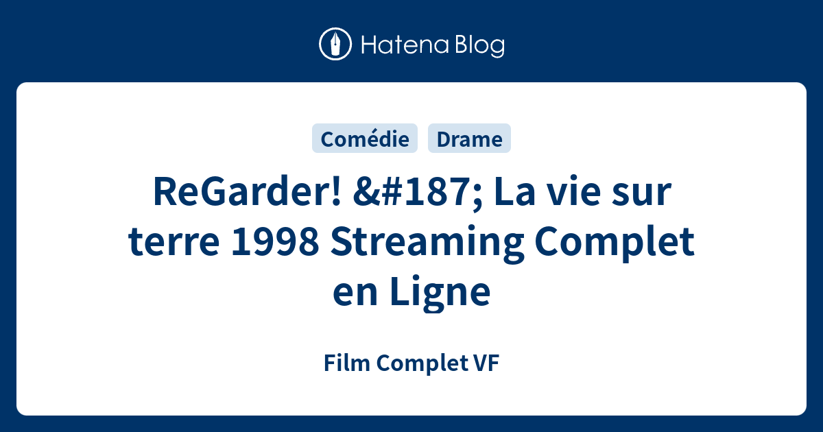 ReGarder! » La vie sur terre 1998 Streaming Complet en Ligne - Film Complet VF
