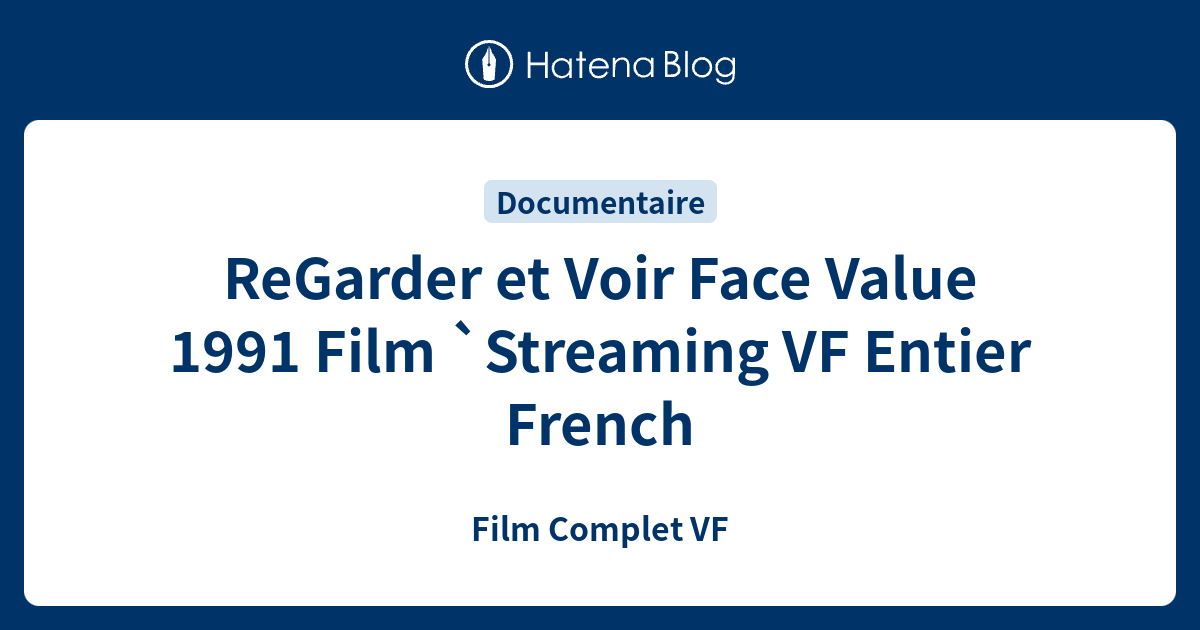 ReGarder et Voir Face Value 1991 Film `Streaming VF Entier French - Film Complet VF