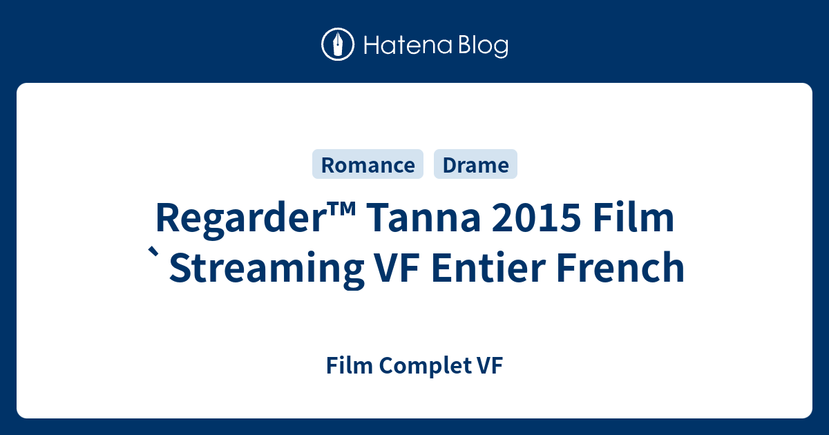 Regarder™ Tanna 2015 Film `Streaming VF Entier French - Film Complet VF