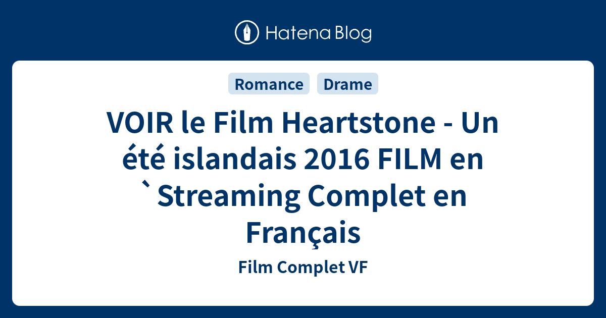 VOIR le Film Heartstone - Un été islandais 2016 FILM en `Streaming ...