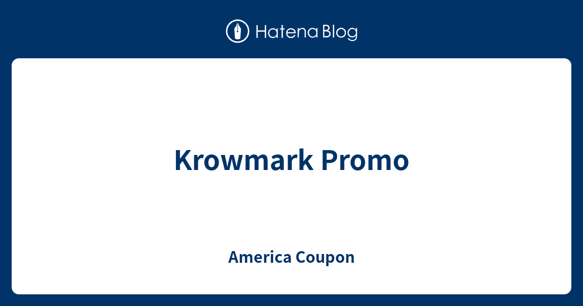 Krowmark Promo - America Coupon