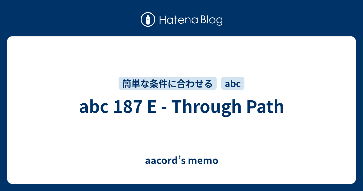 abc 187 E - Through Path - aacord’s memo