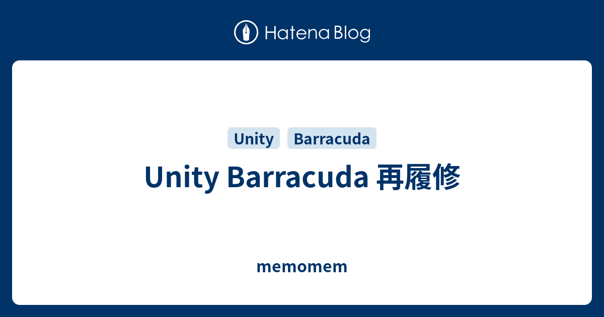 Unity Barracuda 再履修 - memomem