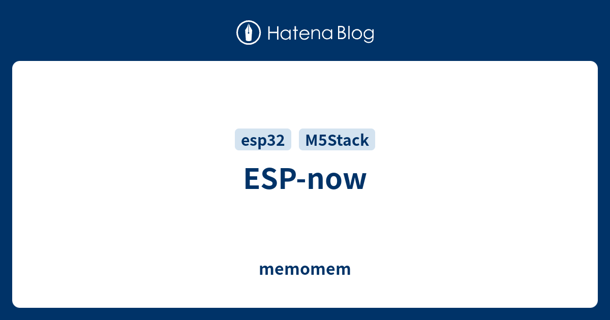 ESP-now - memomem