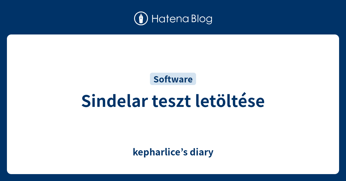 Sindelar teszt letöltése - kepharlice’s diary