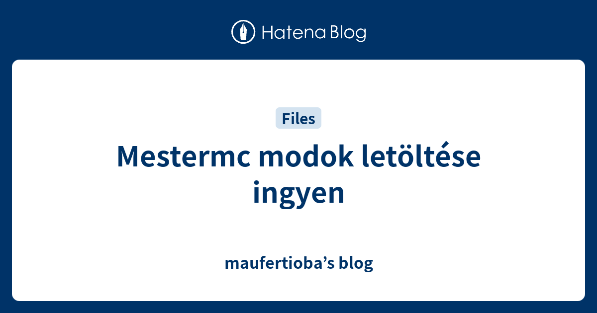 Mestermc modok letöltése ingyen - maufertioba’s blog