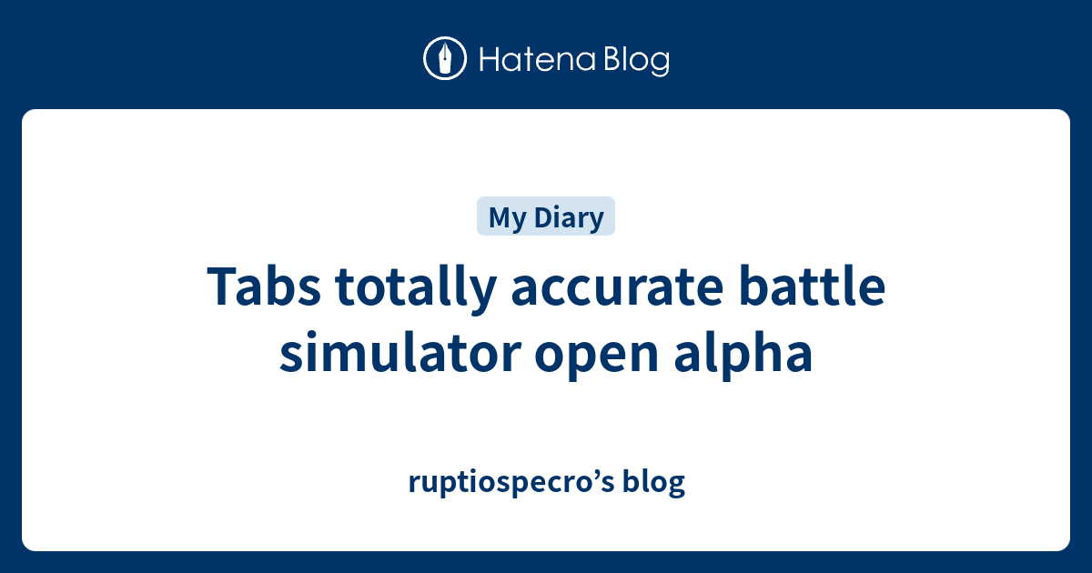 Tabs totally accurate battle simulator open alpha - ruptiospecro’s blog