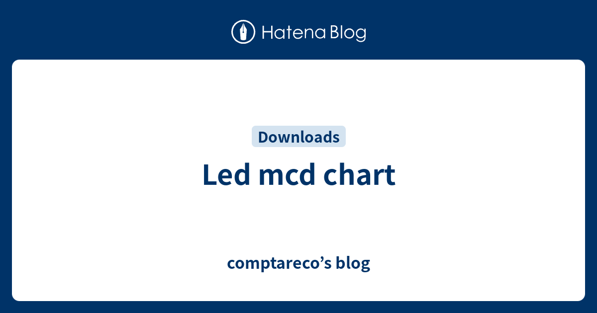 Led mcd chart - comptareco’s blog