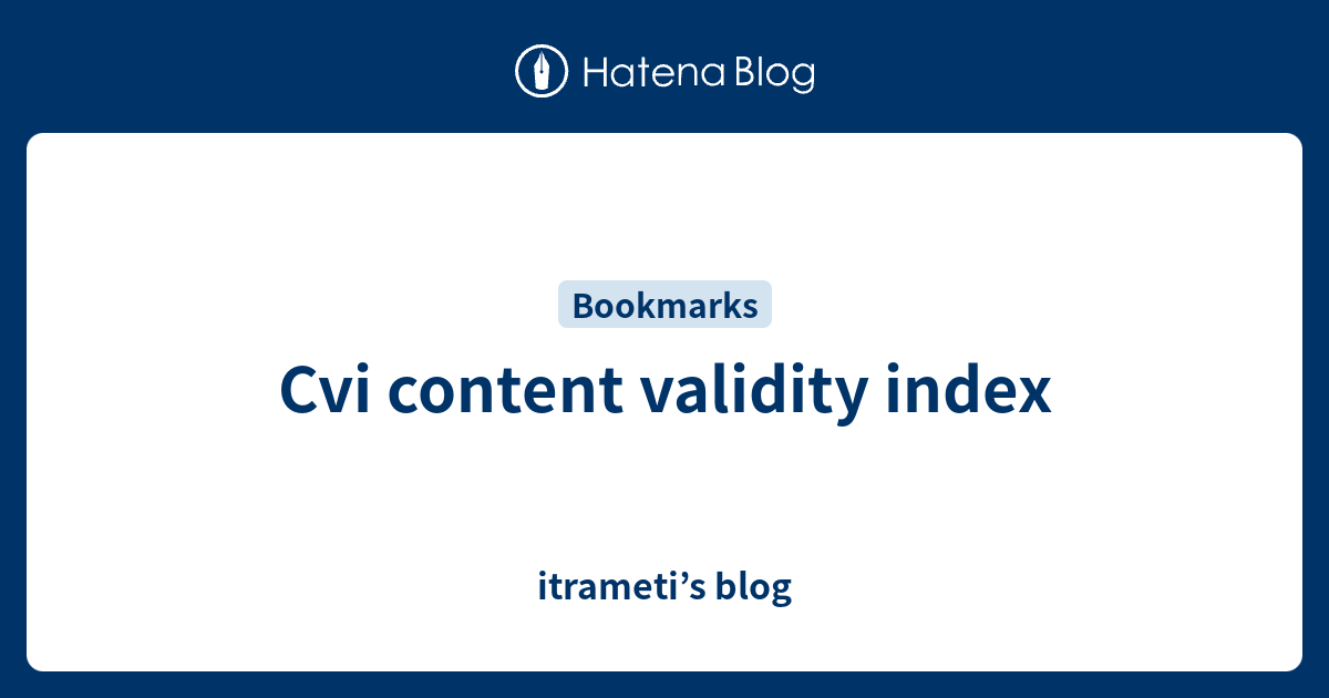 Cvi content validity index - itrameti’s blog