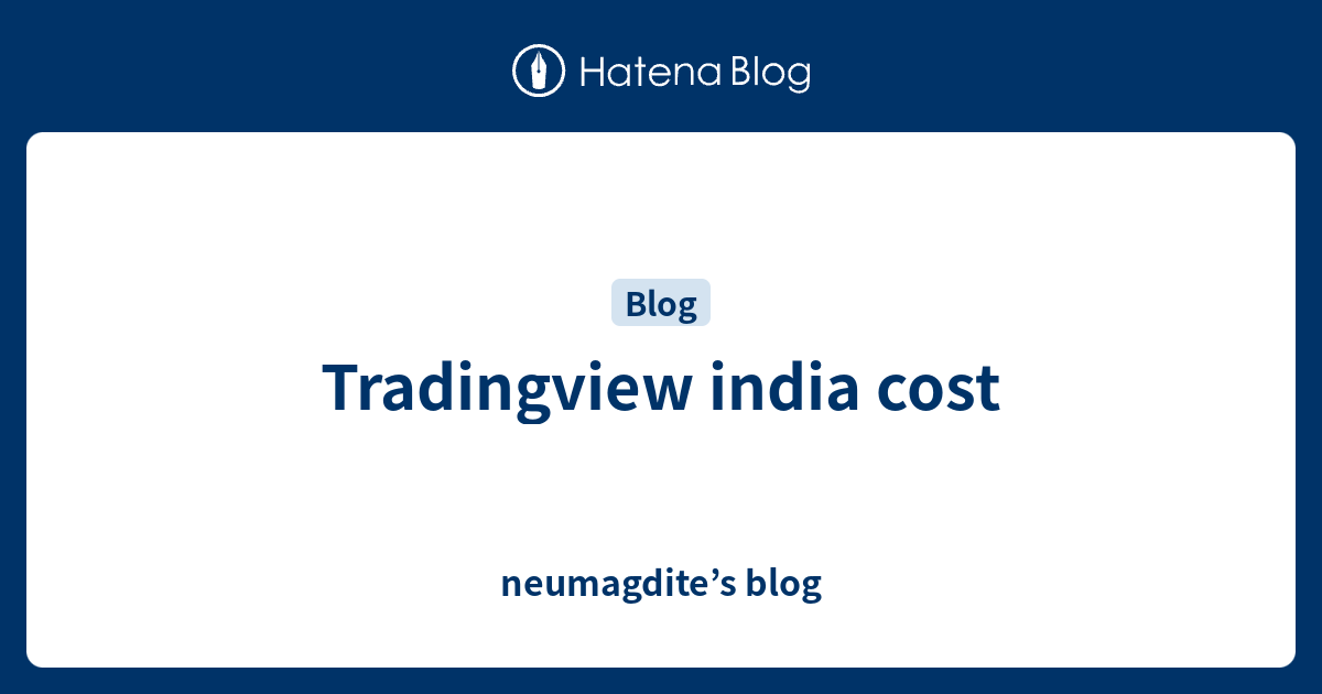 Tradingview india cost - neumagdite’s blog