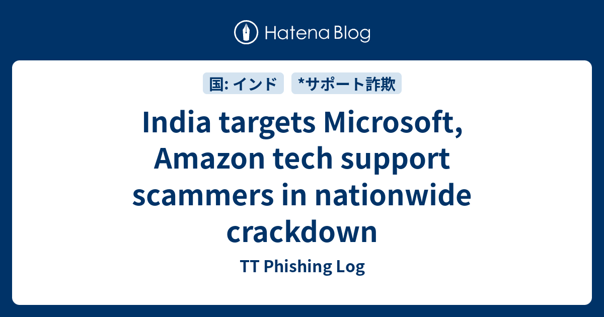 India targets Microsoft, Amazon tech support scammers in nationwide ...