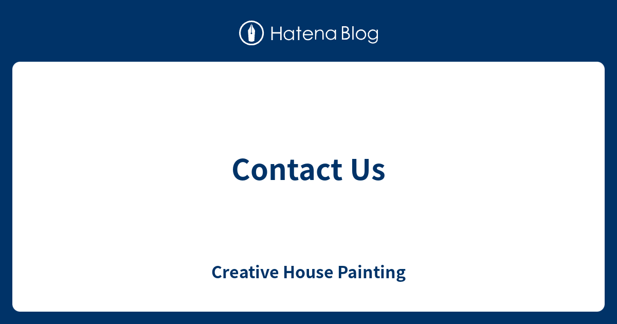 Contact Us - Creative House Painting