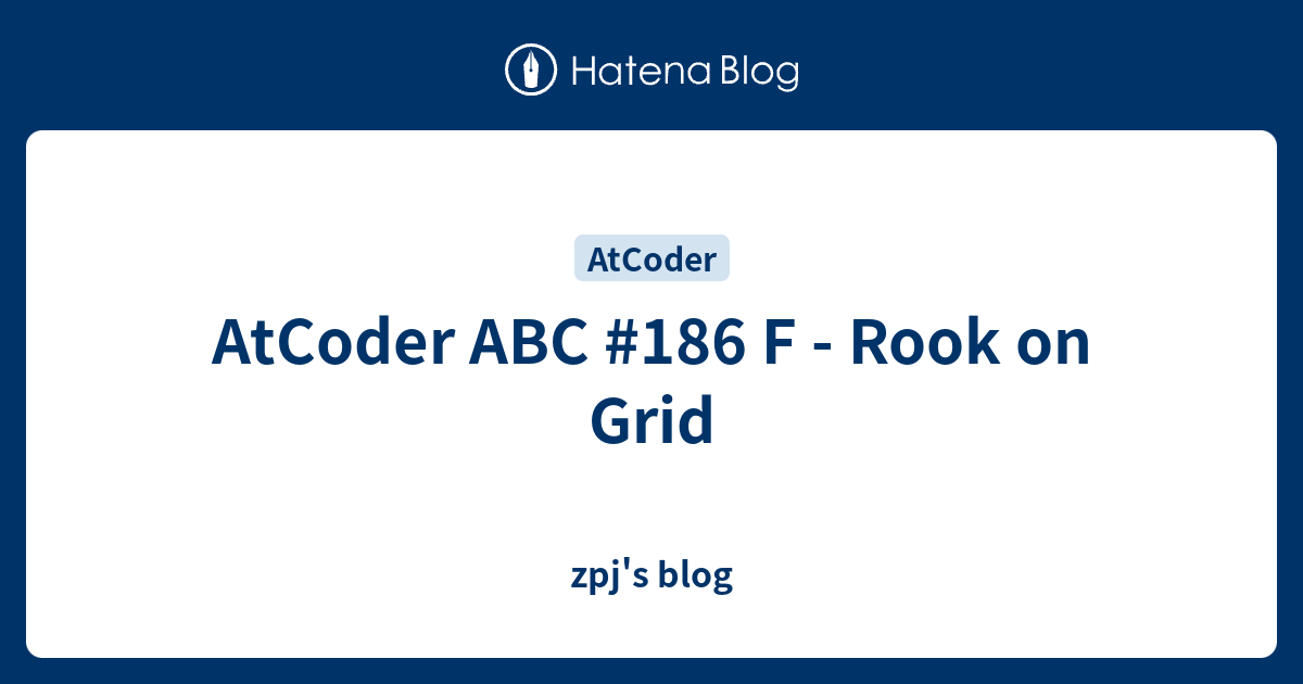 AtCoder ABC #186 F - Rook on Grid - zpj's blog