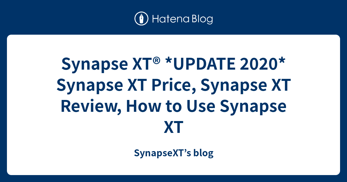 Synapse XT® *UPDATE 2020* Synapse XT Price, Synapse XT Review, How to ...