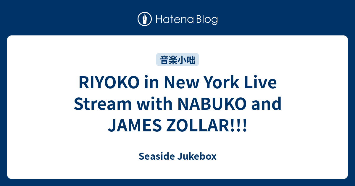 RIYOKO in New York Live Stream with NABUKO and JAMES ZOLLAR ...