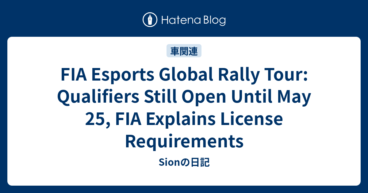 FIA Esports Global Rally Tour: Qualifiers Still Open Until May 25, FIA ...