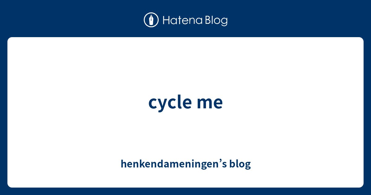cycle me - henkendameningen’s blog