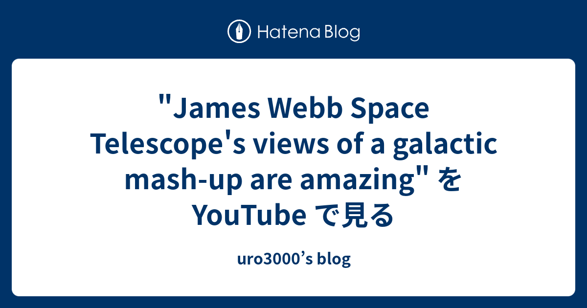 "James Webb Space Telescope's views of a galactic mash-up are amazing ...