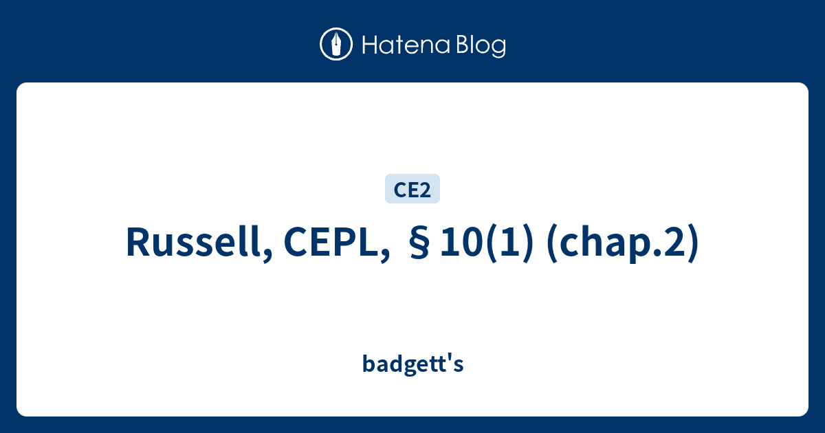 Russell, CEPL, §10(1) (chap.2) - badgett's