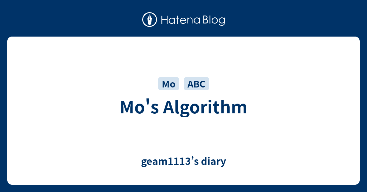 Mo's Algorithm - geam1113’s diary