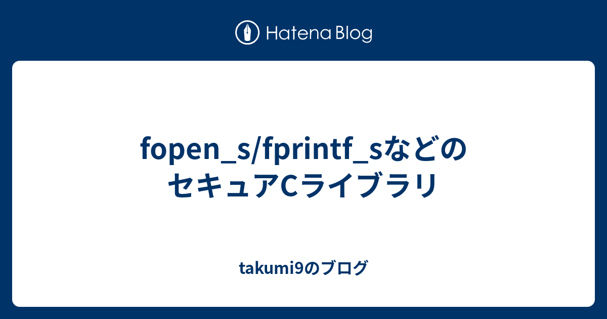 fopen-s-fprintf-s-c-takumi9