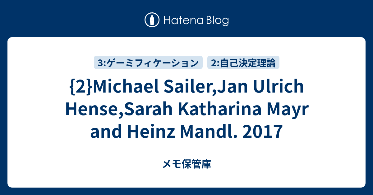 {2}Michael Sailer,Jan Ulrich Hense,Sarah Katharina Mayr and Heinz Mandl ...