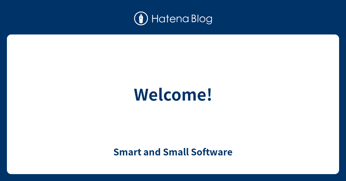 Welcome! - Smart and Small Software