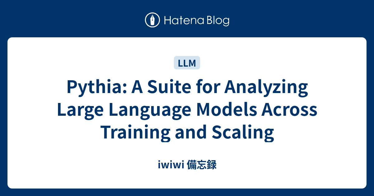 Pythia A Suite For Analyzing Large Language Models Across Training And