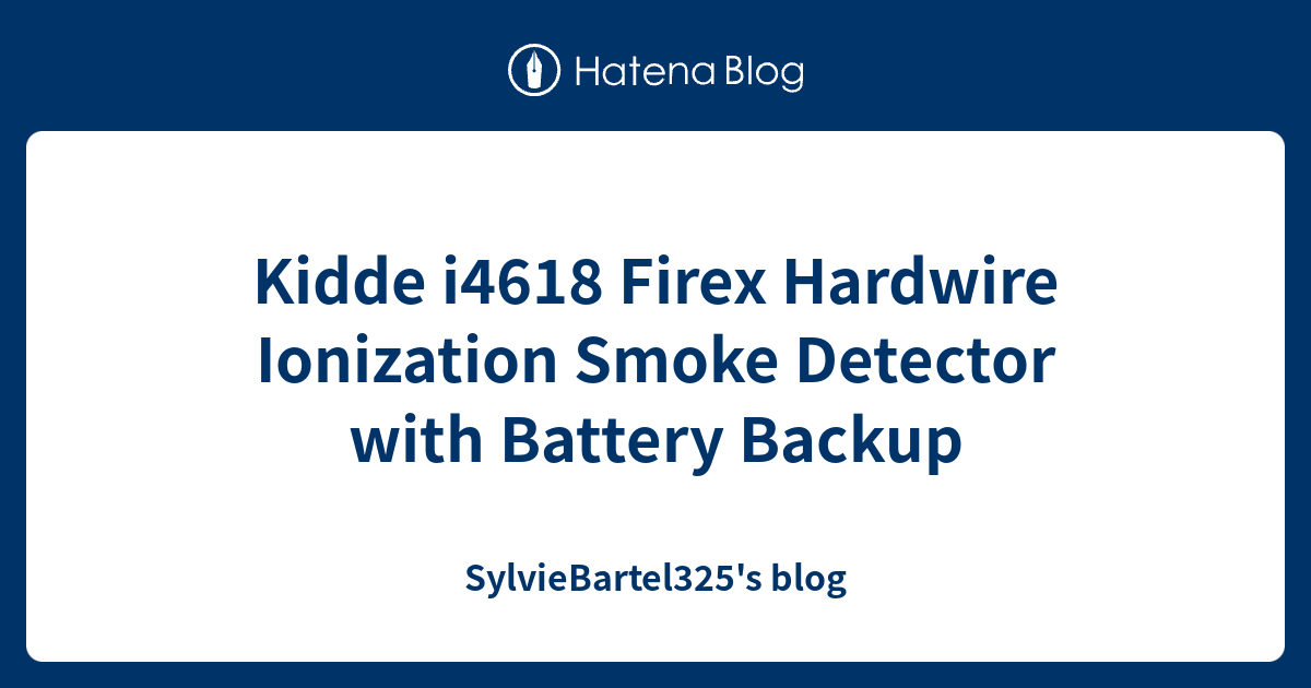 Kidde i4618 Firex Hardwire Ionization Smoke Detector with Battery ...