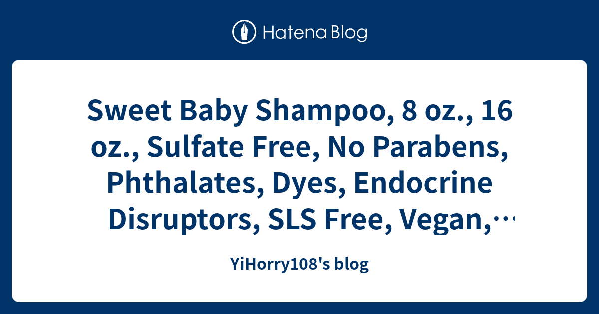 Sweet Baby Shampoo, 8 oz., 16 oz., Sulfate Free, No Parabens ...
