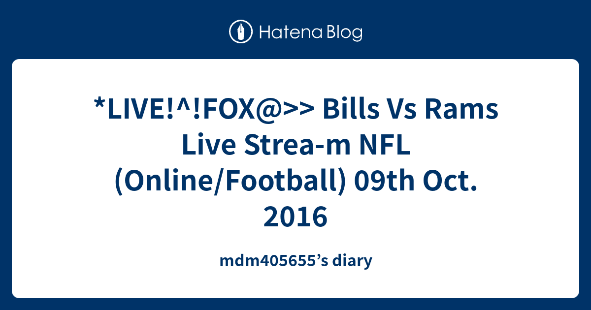 *LIVE!^!FOX@>> Bills Vs Rams Live Strea-m NFL (Online/Football) 09th ...