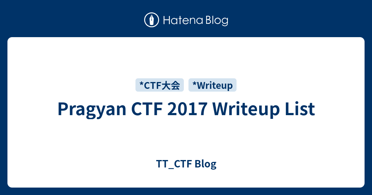 Pragyan CTF 2017 Writeup List - TT_CTF Blog