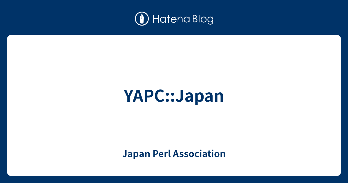 YAPC::Japan - Japan Perl Association