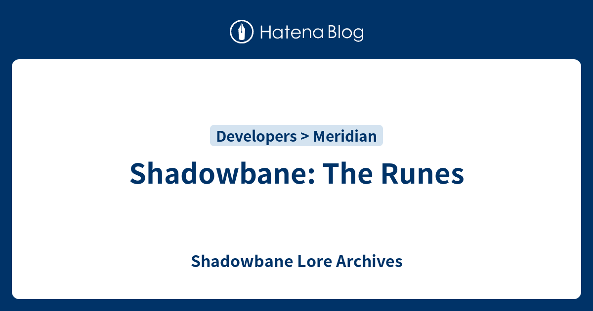 Shadowbane: The Runes - Shadowbane Lore Archives