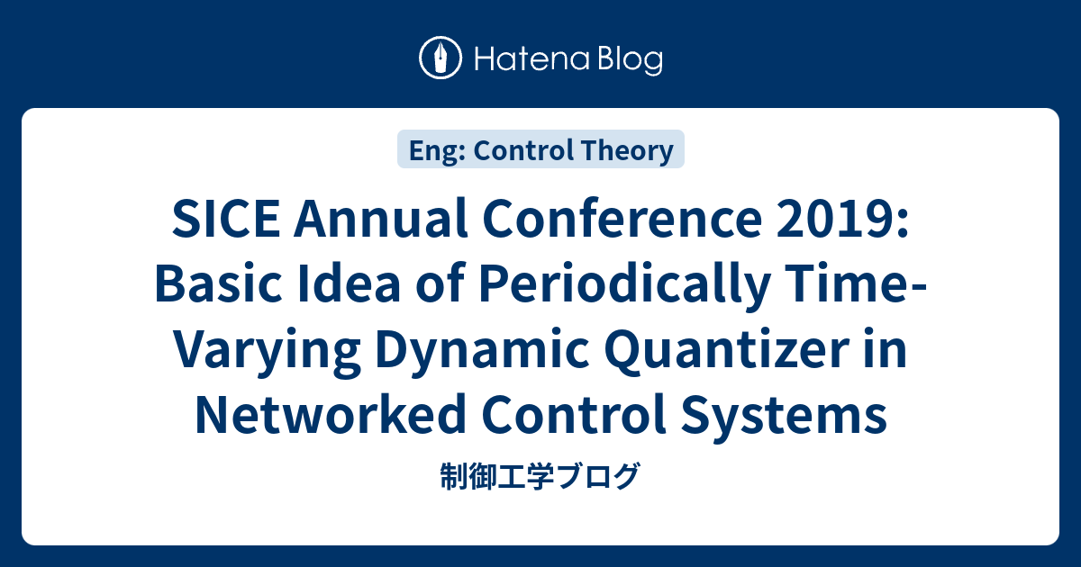 SICE Annual Conference 2019: Basic Idea of Periodically Time-Varying ...