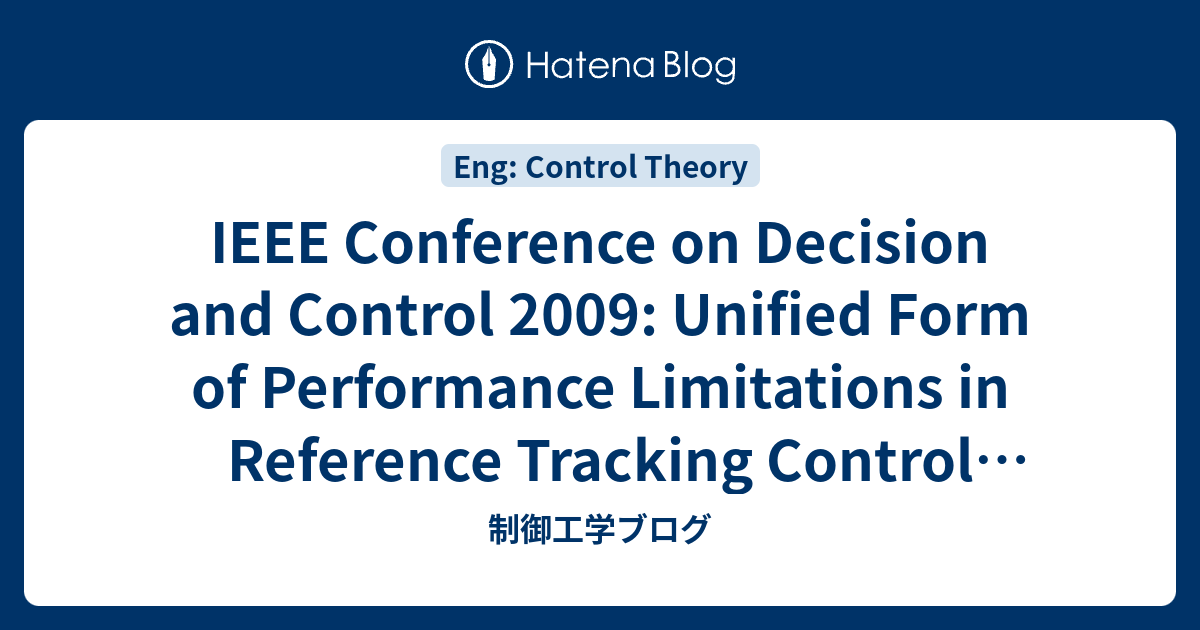 IEEE Conference on Decision and Control 2009: Unified Form of ...