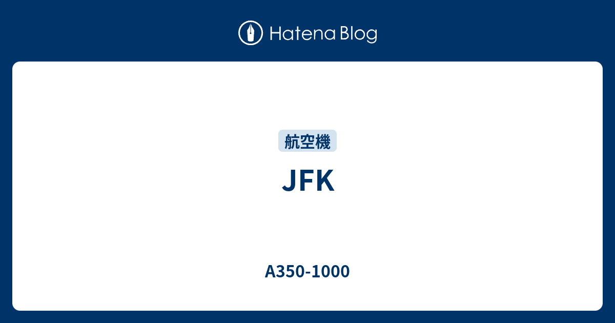 JFK - A350-1000