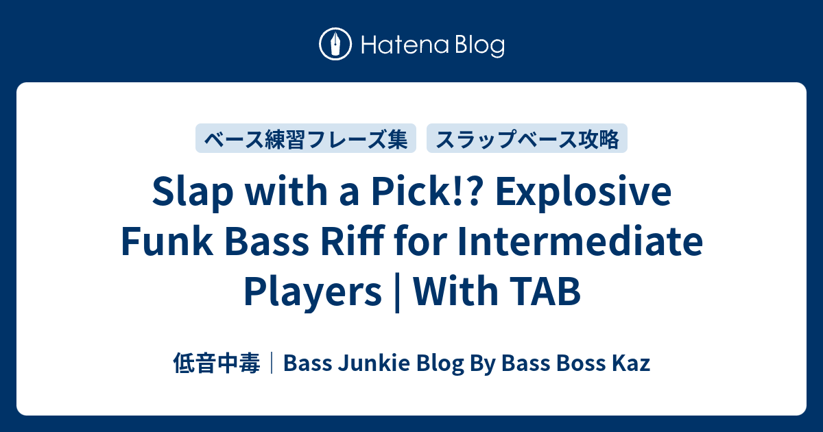 Slap with a Pick!? Explosive Funk Bass Riff for Intermediate Players ...